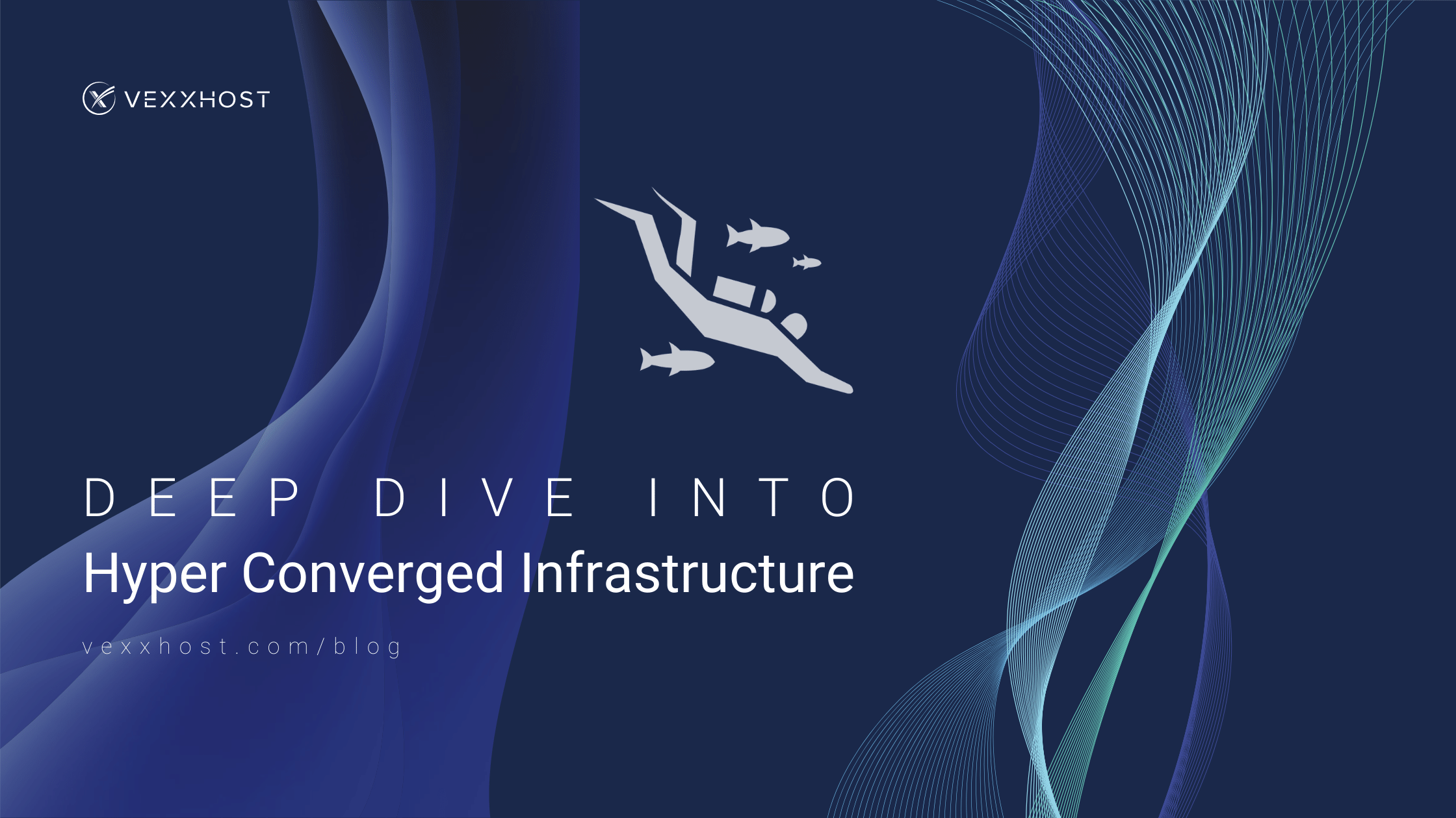 Deep Dive into Hyper Converged Infrastructure | VEXXHOST