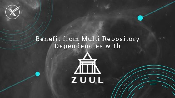 Benefit from Multi Repository Dependencies With Zuul | VEXXHOST