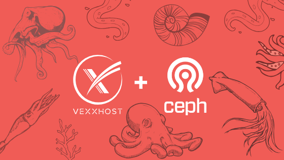 VEXXHOST Excited To Join The Ceph Foundation | VEXXHOST