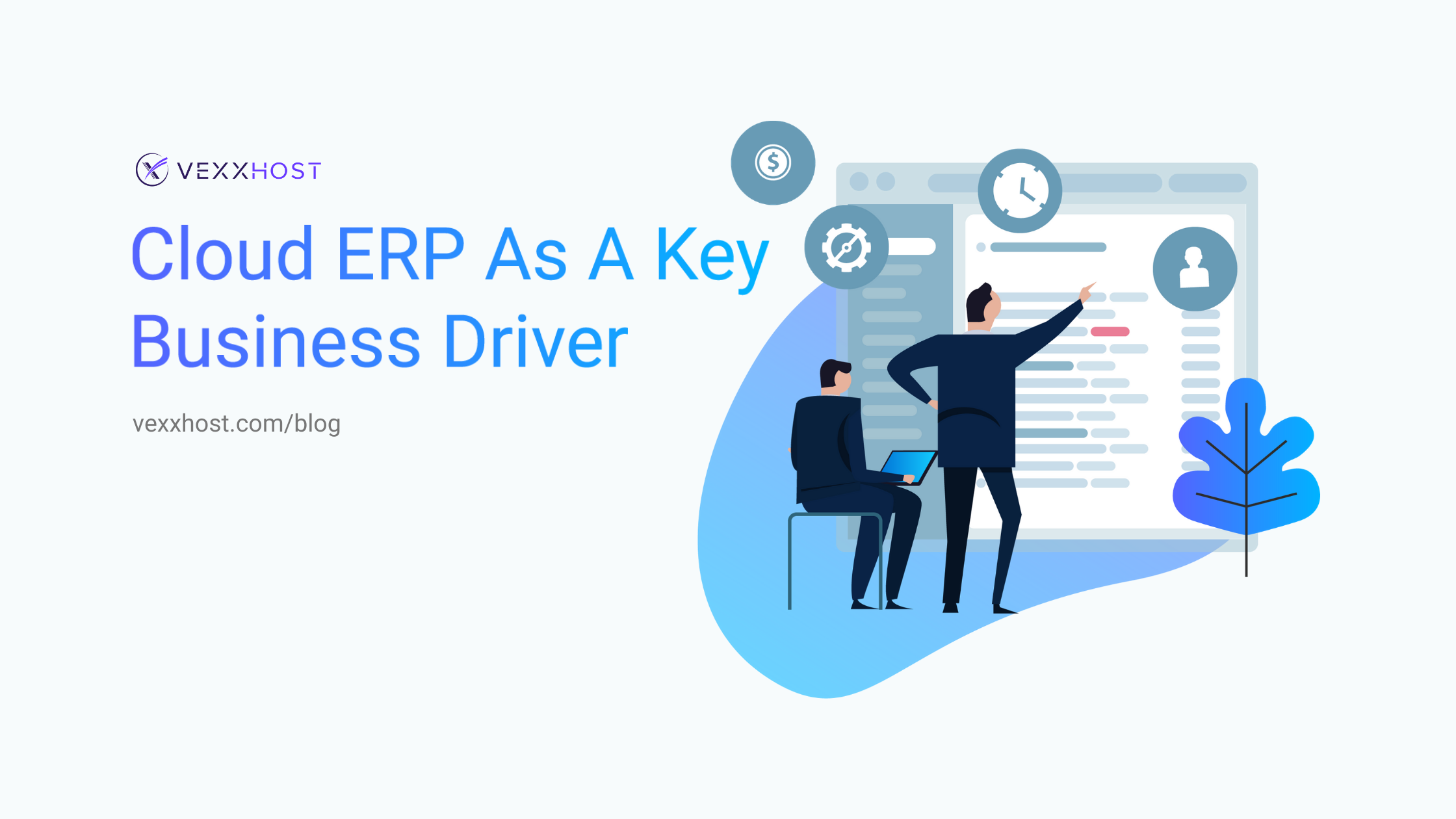 Cloud ERP as a key business driver | VEXXHOST