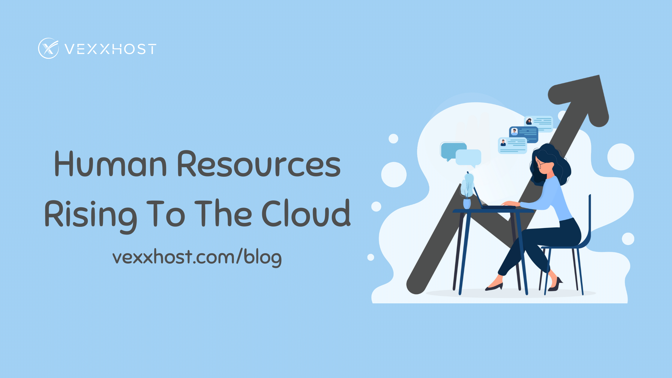 Human Resources Rising to the Cloud | VEXXHOST