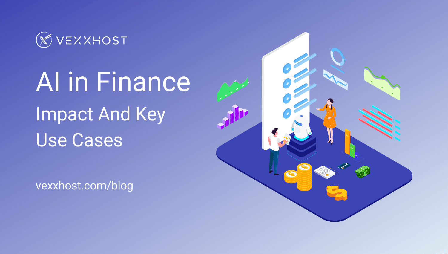 AI in Finance - Impact and Key Use Cases | VEXXHOST