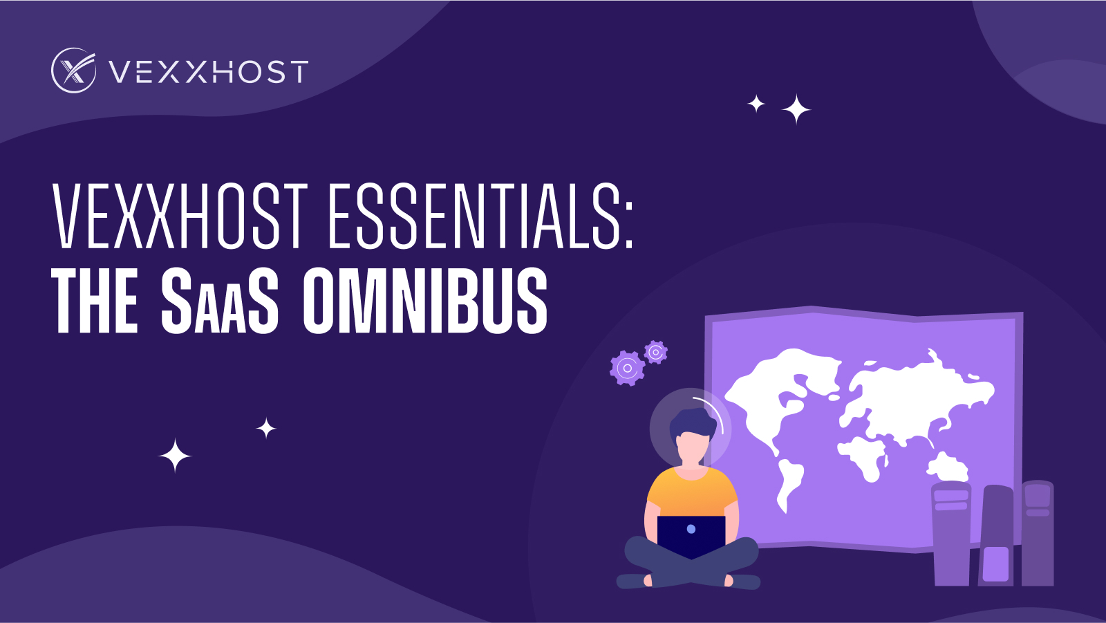 VEXXHOST Essentials: The SaaS Omnibus | VEXXHOST